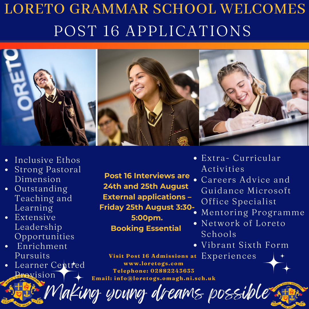POST 16 ADMISSIONS - Loreto Grammar School, Omagh